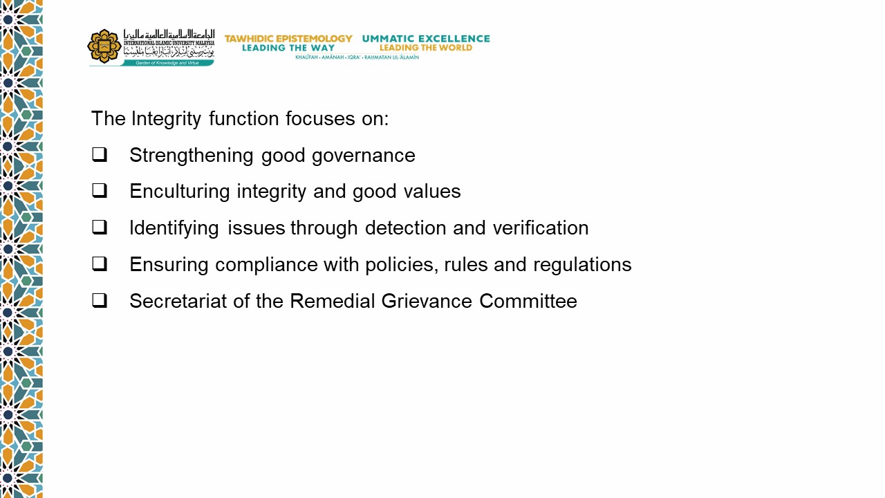 Function – OFFICE OF OMBUDSMAN AND INTEGRITY, IIUM